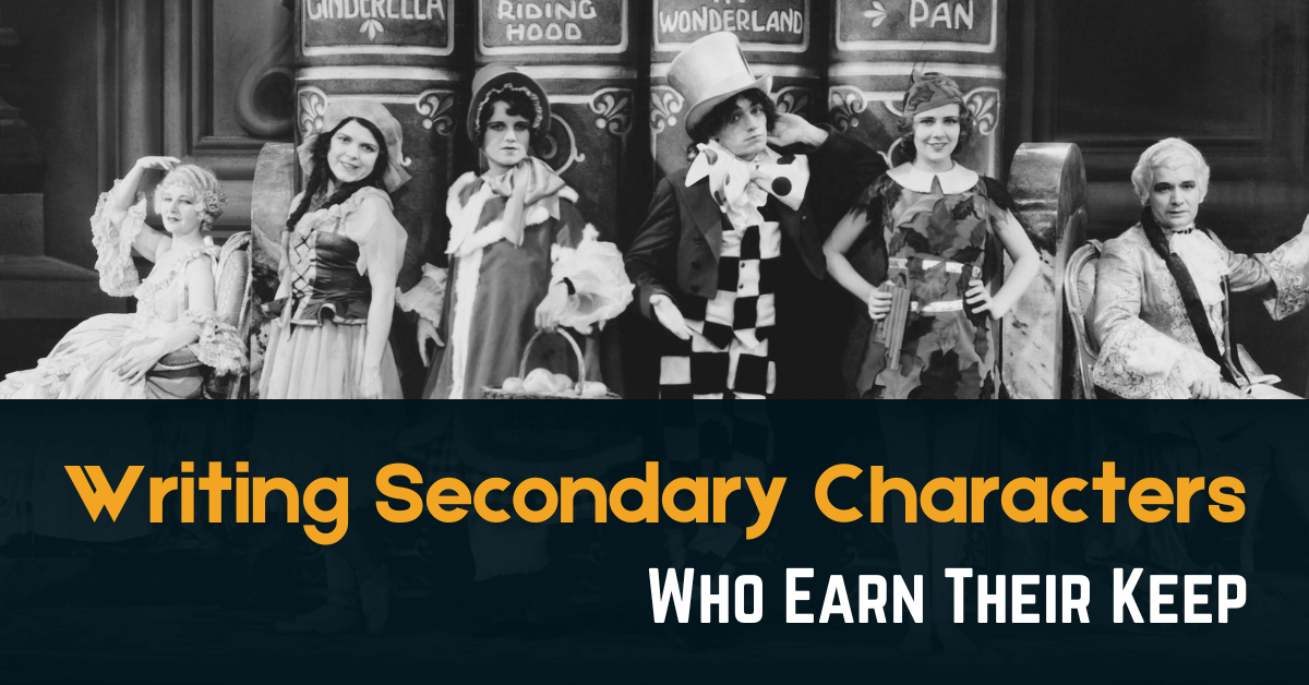 Writing Interesting Secondary Characters who Move Your Story Forward ...